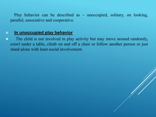 importanceofplay-17122614014lay in pediatric.ppt