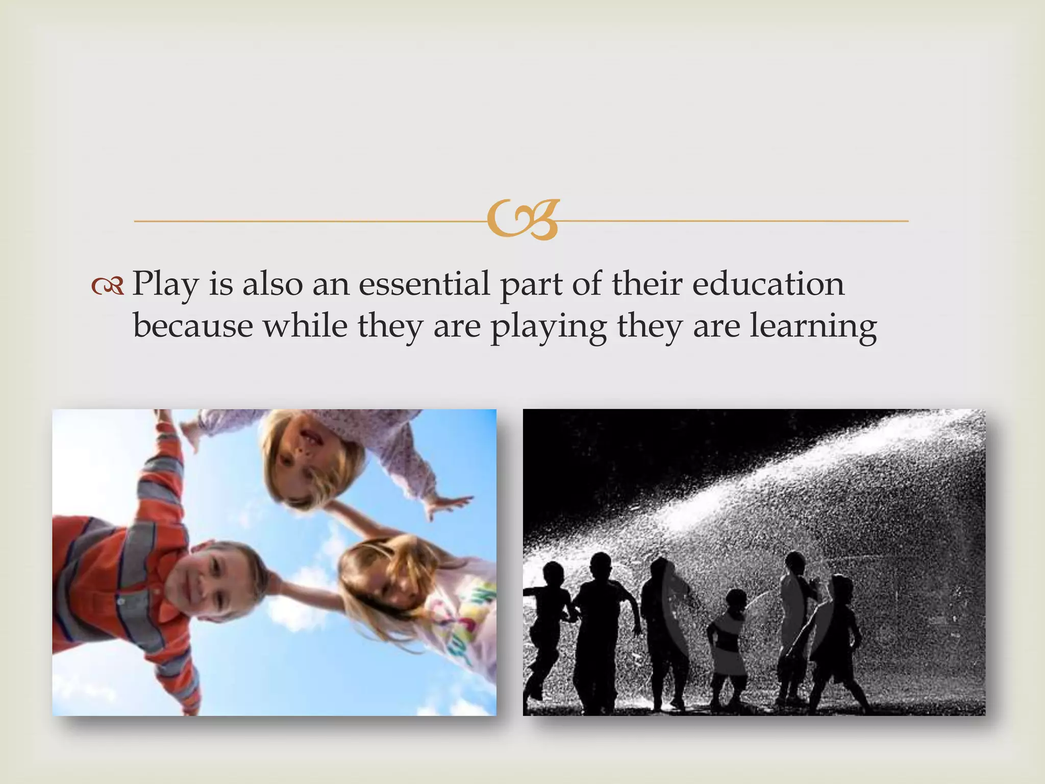 Importance of play (psed5) | PPTX