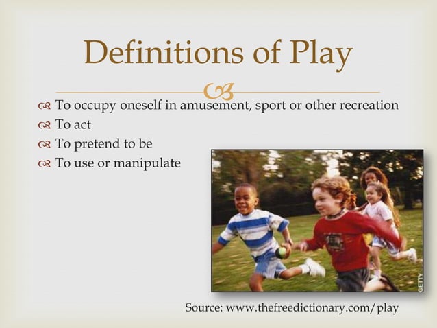 Importance of play (psed5) | PPTX | Parenting | Family and Relationships