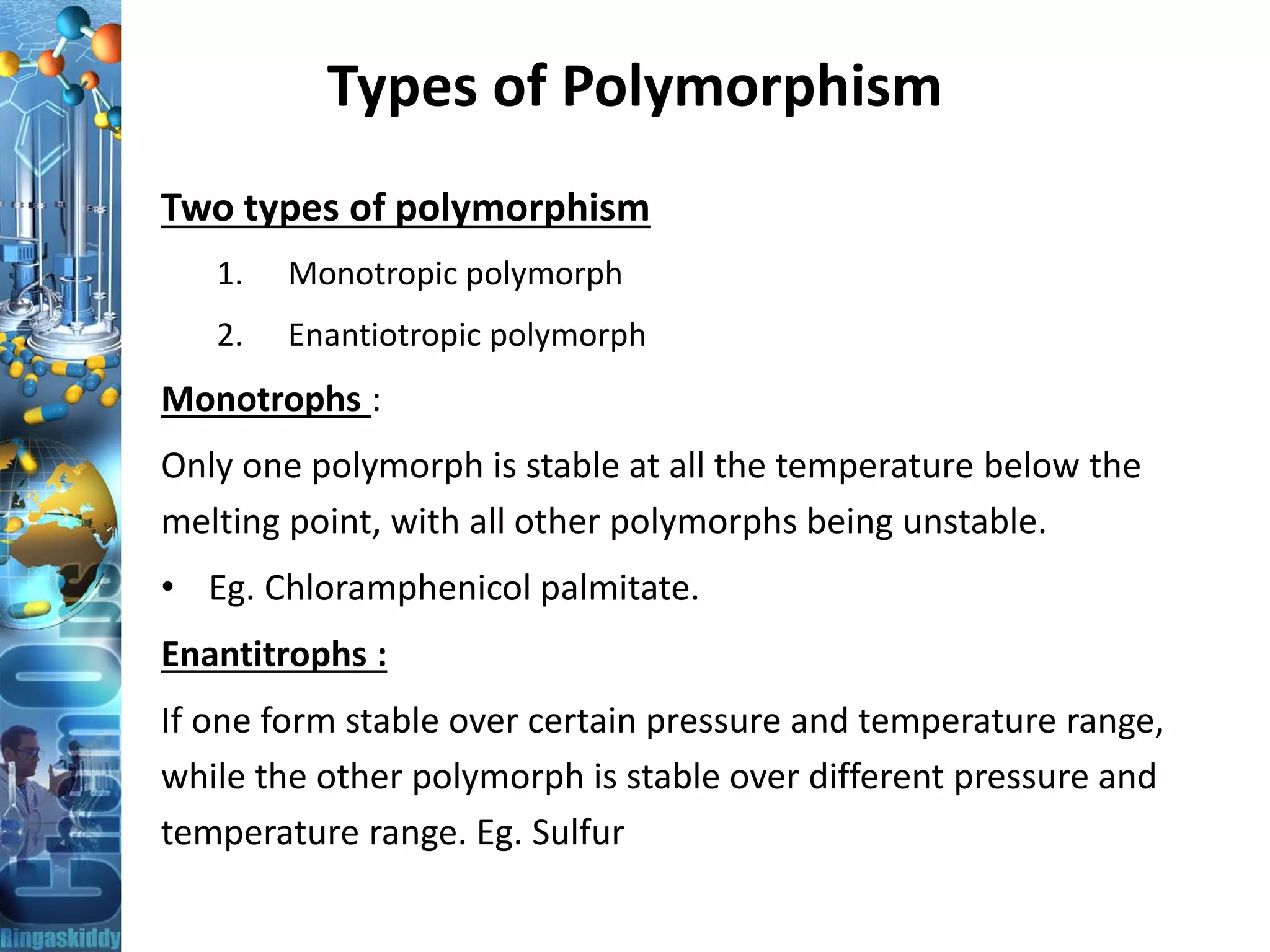 Importance of Polymorphs in Pharma Industry by dr. amsavel | PDF