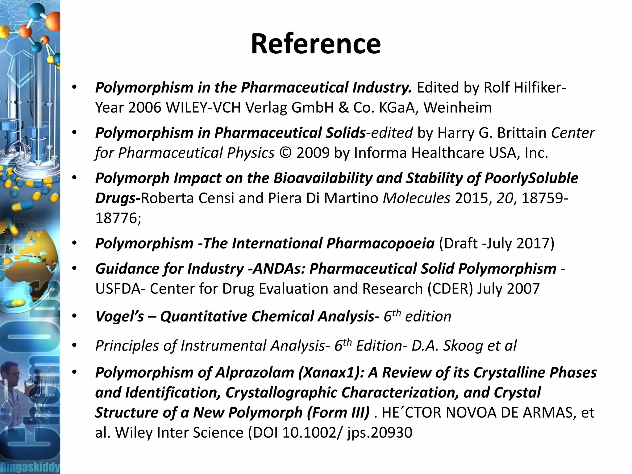 Importance of Polymorphs in Pharma Industry by dr. amsavel | PDF