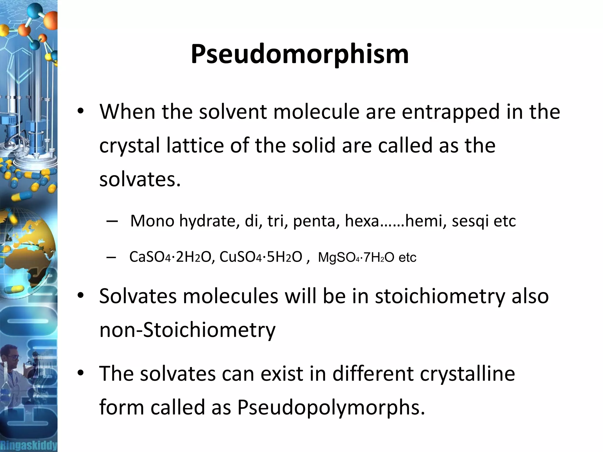 Importance of Polymorphs in Pharma Industry by dr. amsavel | PDF