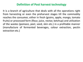 Importance of post harvest technology in fruits and vegetables.pptx