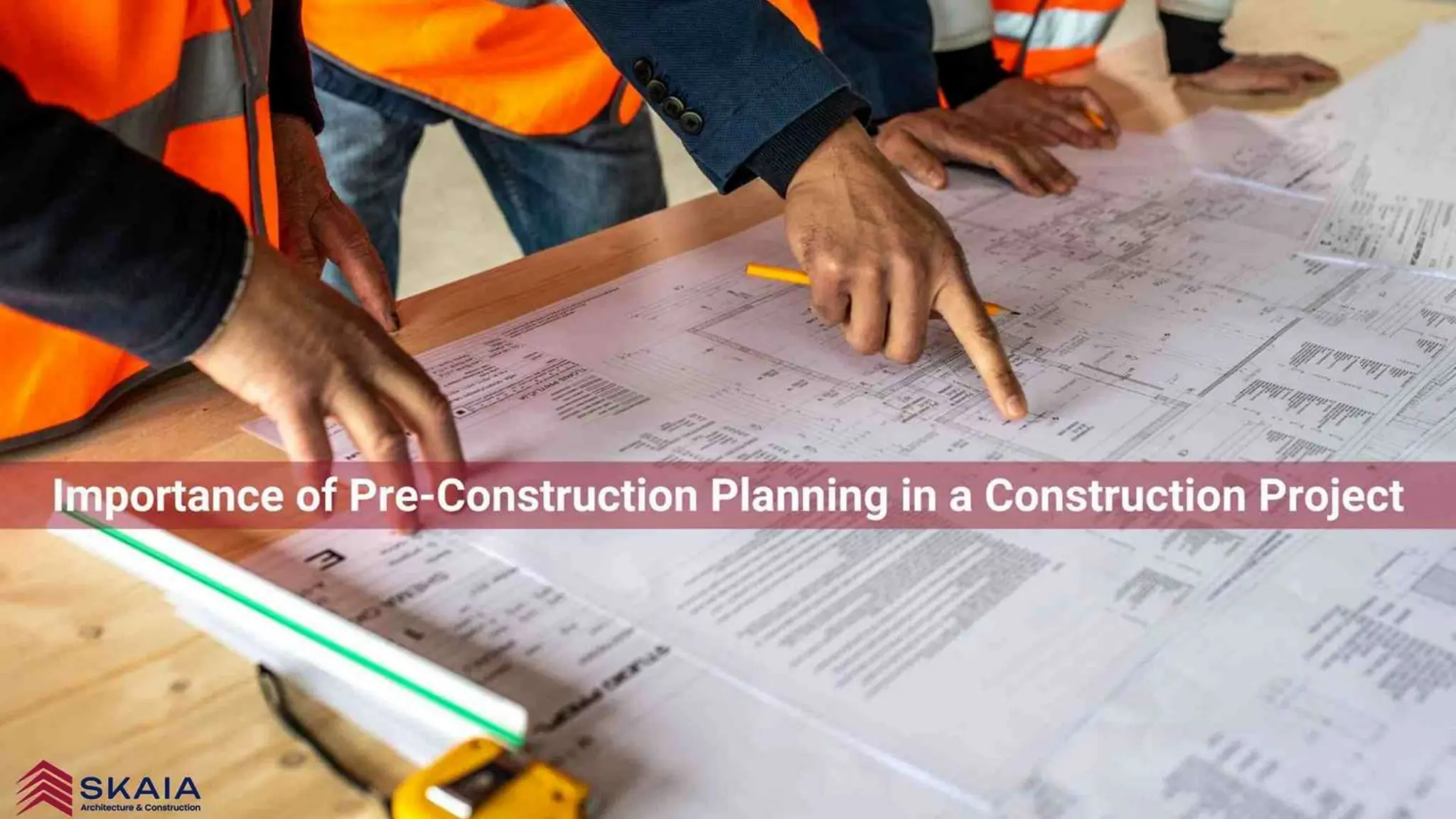 Importance of Pre-Construction Planning in a Construction Project | PPT