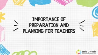 Importance of preparation and planning for teachers.pdf