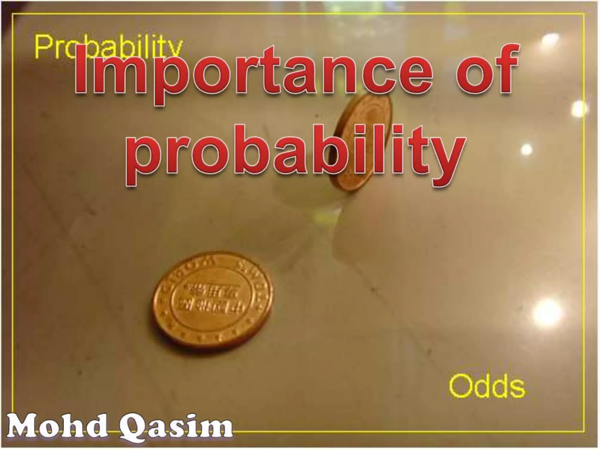 Importance of probability | PPTX