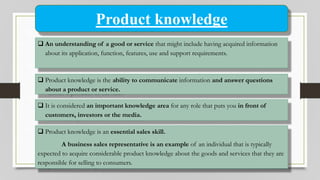 Importance of product knowledge in selling | PPTX