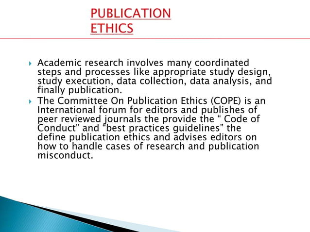 Importance of publication ethics | PPTX | Publishing Industry | Industries