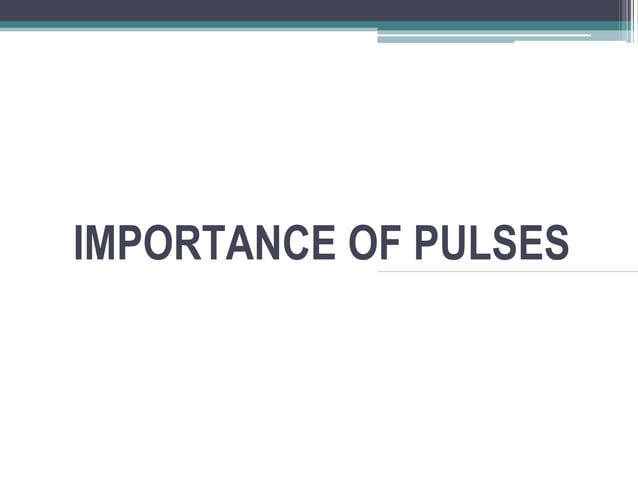 Importance of pulses & constraints in production | PDF