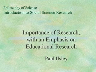 Importance of Research | PPT
