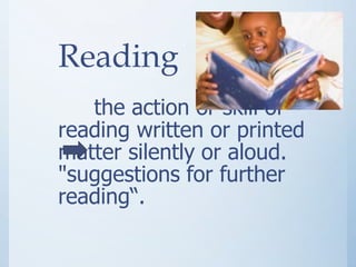 Importance of reading (powerpoint) finished one | PPTX
