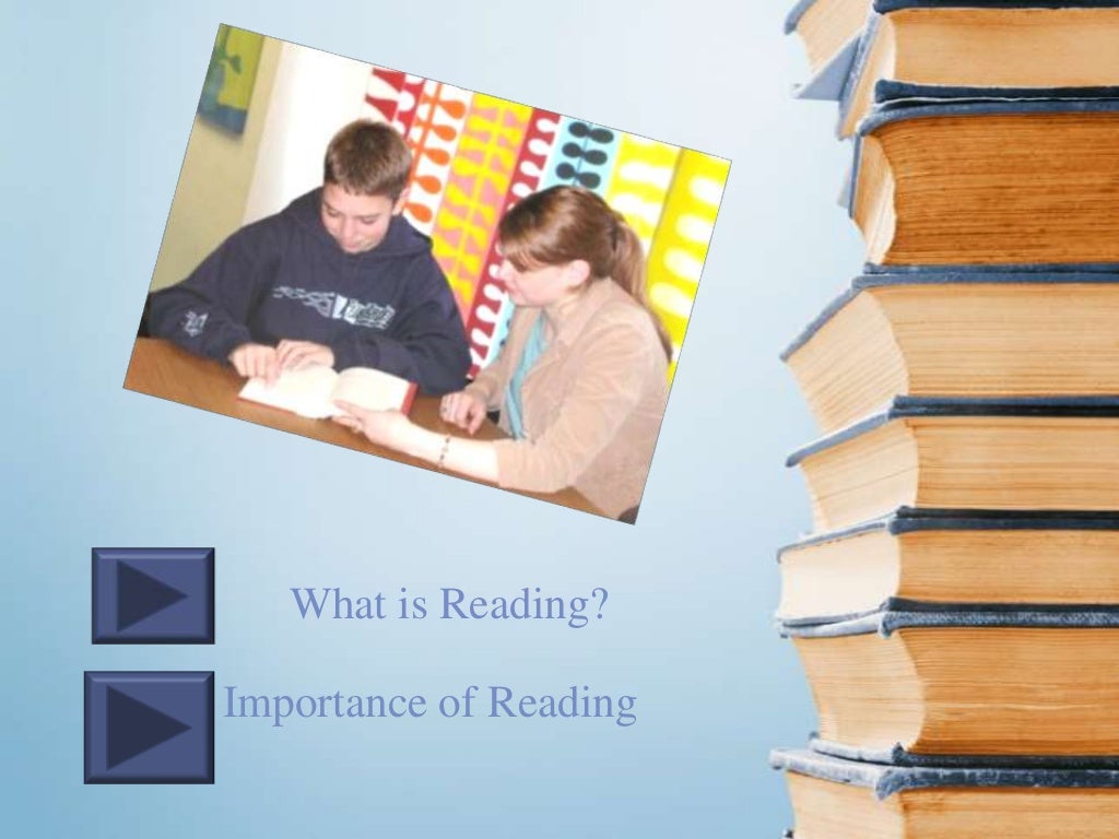 Importance of reading (powerpoint) finished one