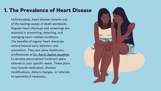 Importance of regular check-ups and screening for heart patients ...