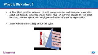 Importance of Risk alert services in Business Continuity Planning | PPT