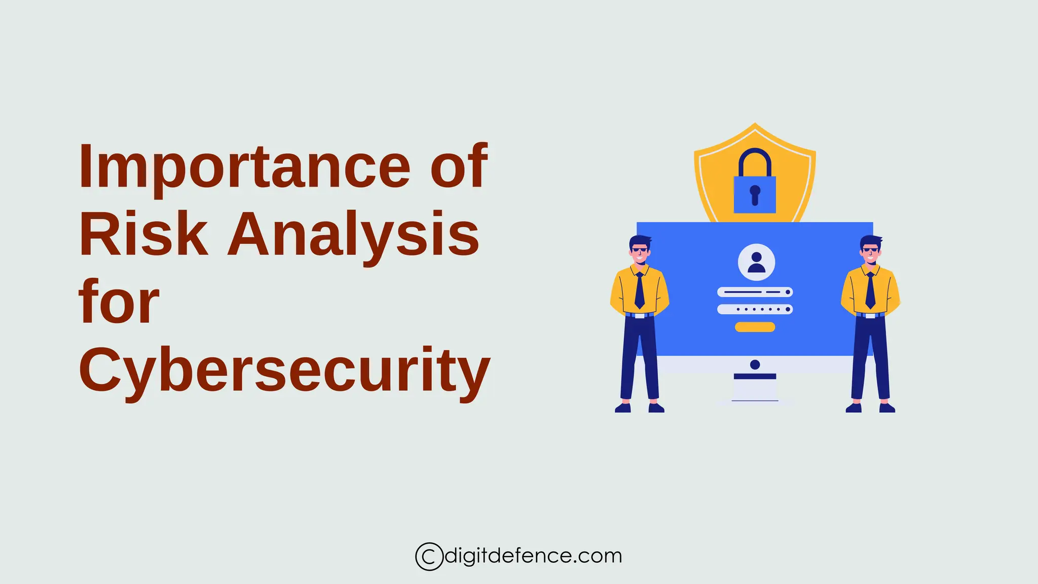 Importance of Risk Analysis for Cybersecurity - Digitdefence | PPT