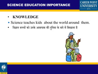 Importance of science | PPTX