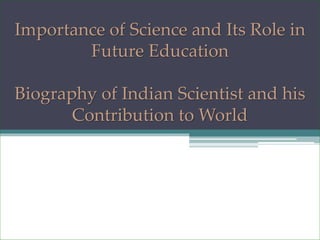 Importance of Science Education in India.pptx
