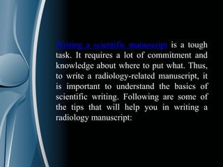 Importance of Scientific Writing and Publishing for Radiologists | PPTX