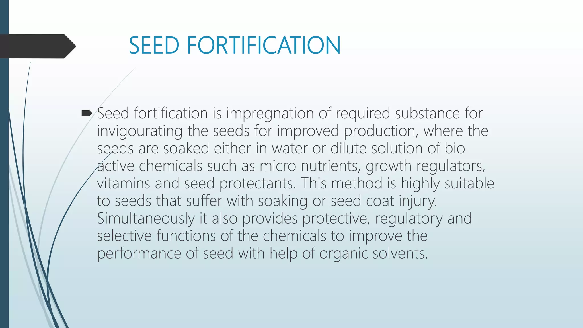 Importance of seed quality enhancement fortification | PPTX
