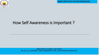 Importance of self awareness for teachers | PPTX