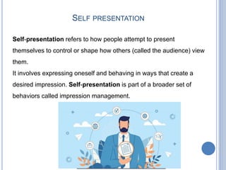 Importance of self presentation and communication | PPT
