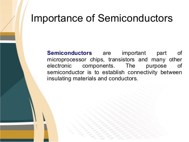 Importance of semiconductor in electronic components