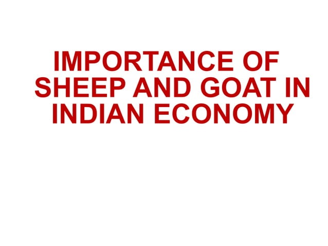 Importance of Sheep and Goat.pptx importance of Sheep and Goat | PPTX