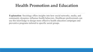 Importance Of Sociology For Health Care Professionals | PPTX
