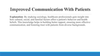 Importance Of Sociology For Health Care Professionals | PPTX
