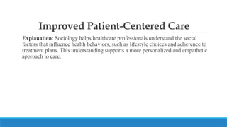 Importance Of Sociology For Health Care Professionals | PPTX
