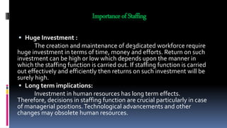 Importance of staffing | PPTX
