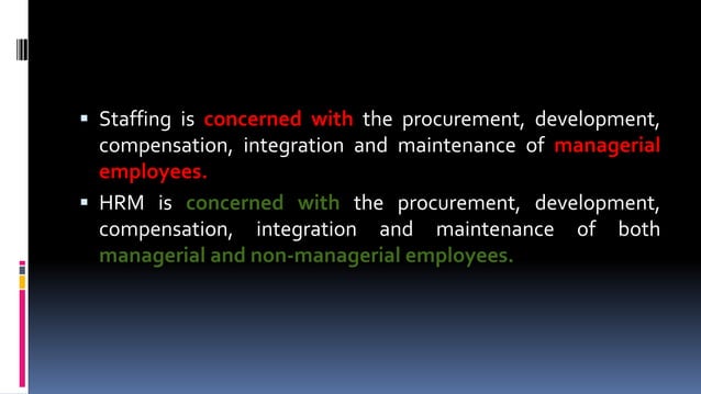 Importance of staffing | PPTX | Human Resources | Business