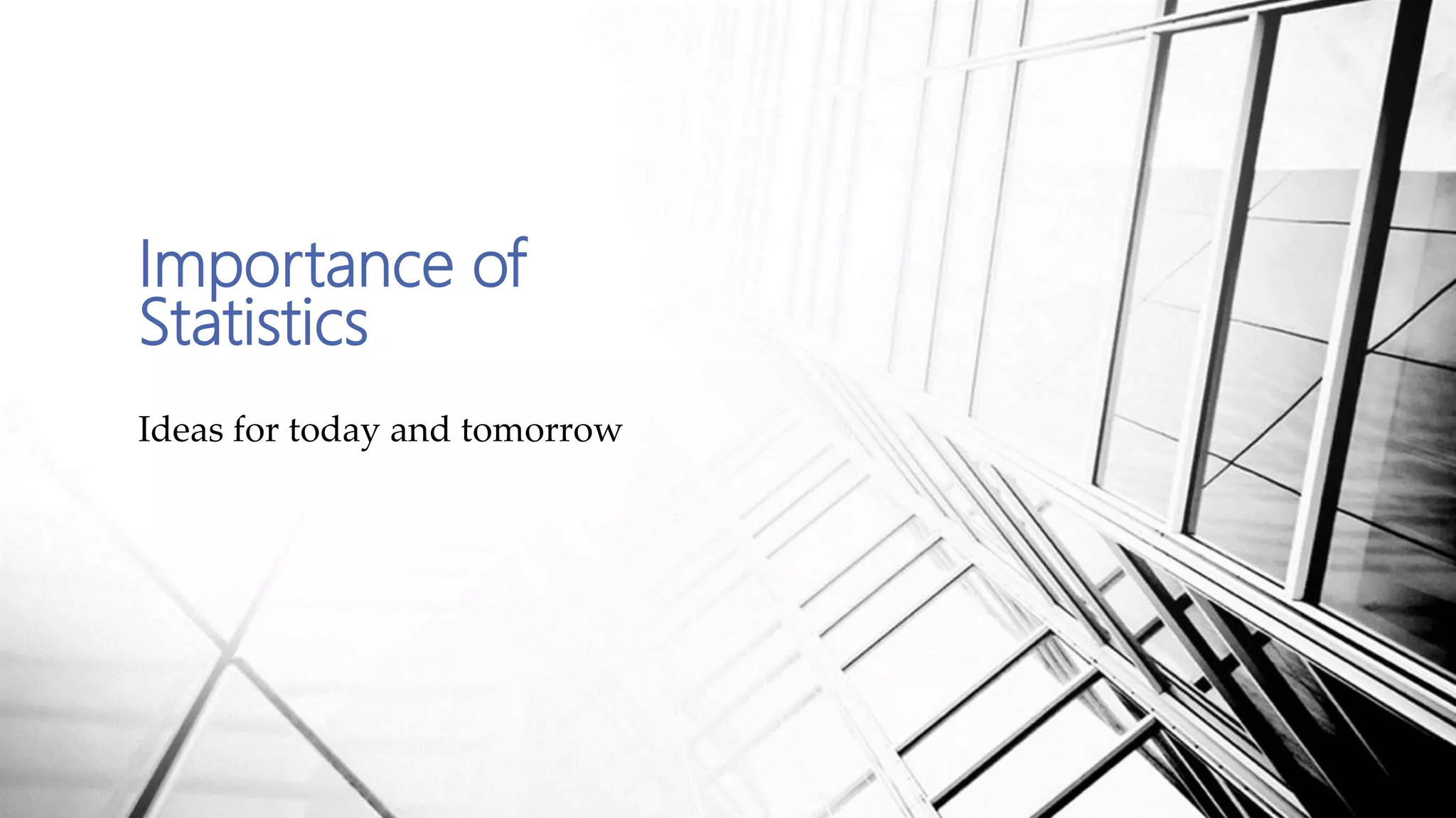 Importance of statistics | PPT