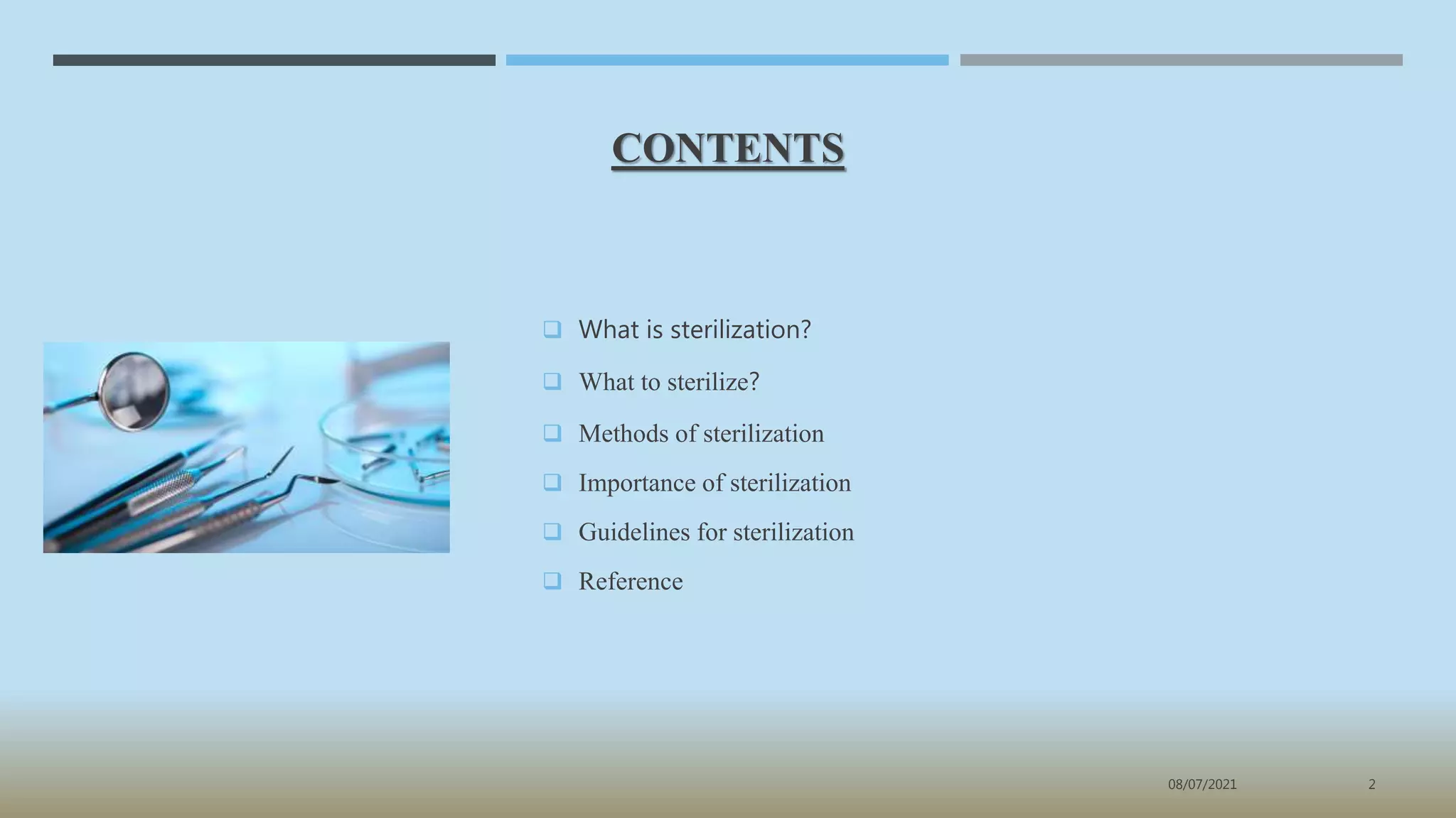 Importance of sterilization and its guidelines | PPTX