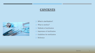 Importance of sterilization and its guidelines | PPTX