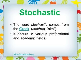Importance of stochastic process | PPT
