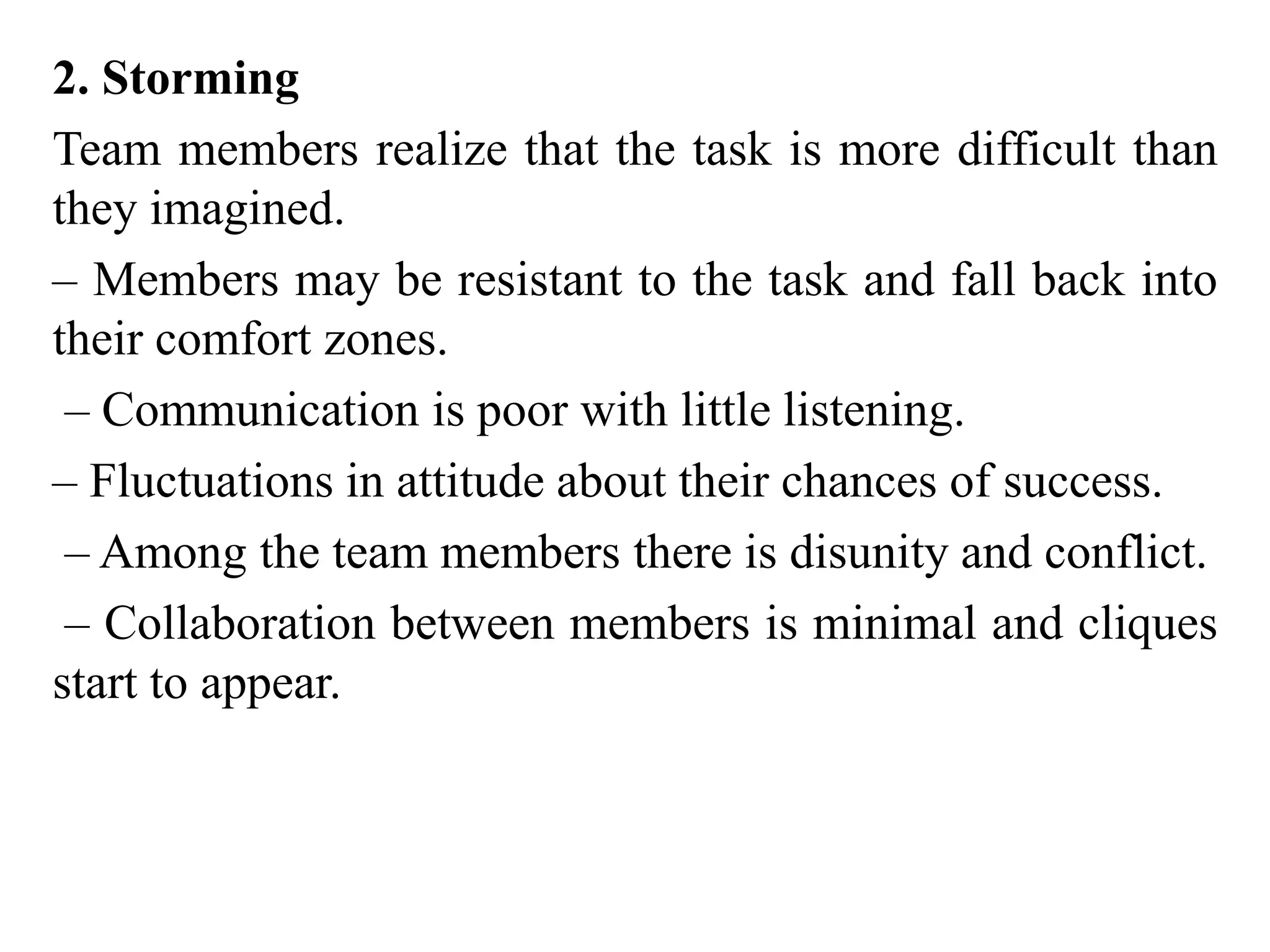 Importance of team work, conflict resolution, multi tasking, training ...