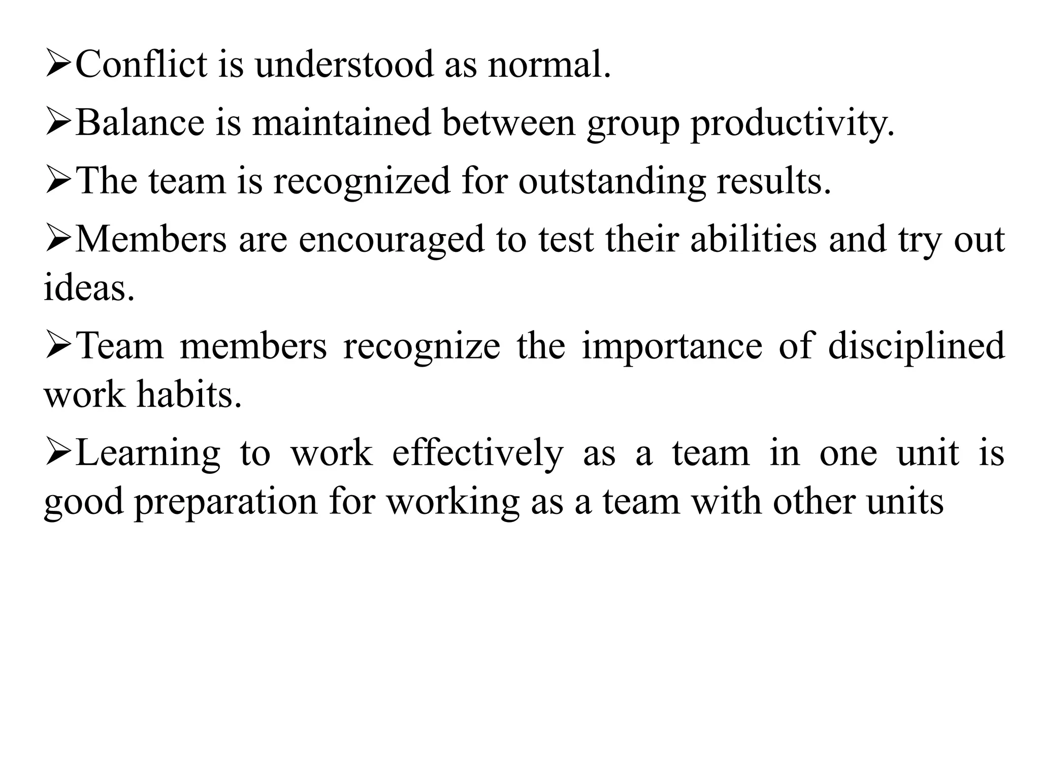 Importance of team work, conflict resolution, multi tasking, training ...