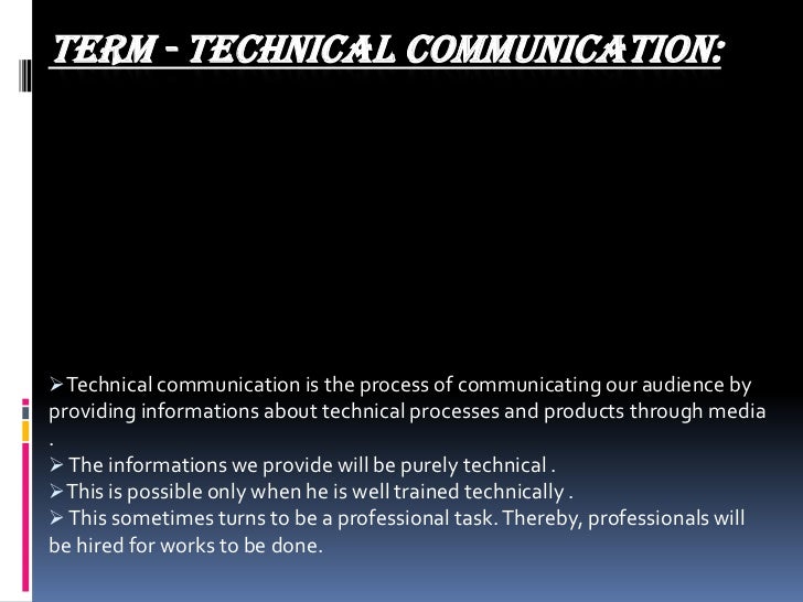 Importance Of Technical Communication Importance Of Technical Communication