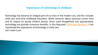 Importance of technology in childcare | PPTX