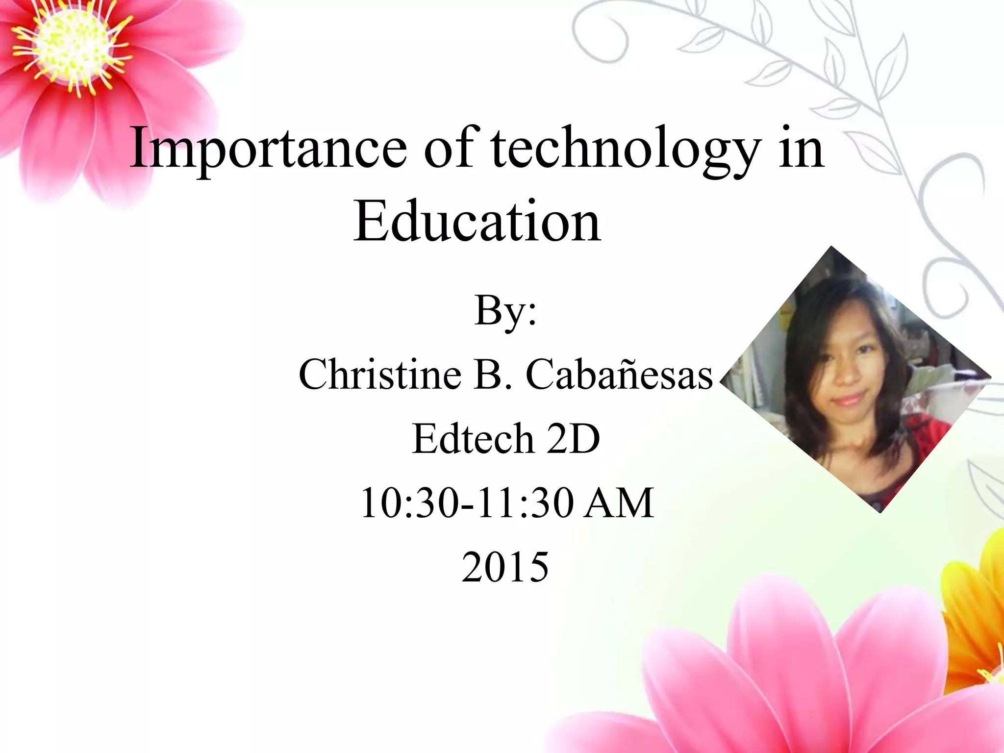 Importance of technology in education edtech | PPTX