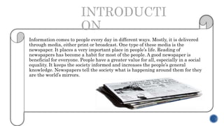 Importance of the newspaper in our social life (1) | PPTX