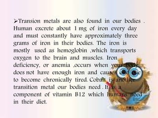 Importance of transition metals in human body | PPTX