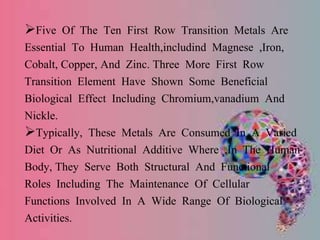 Importance of transition metals in human body | PPTX