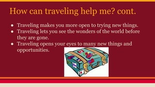 Importance of travel spanish project 6th hour | PPT