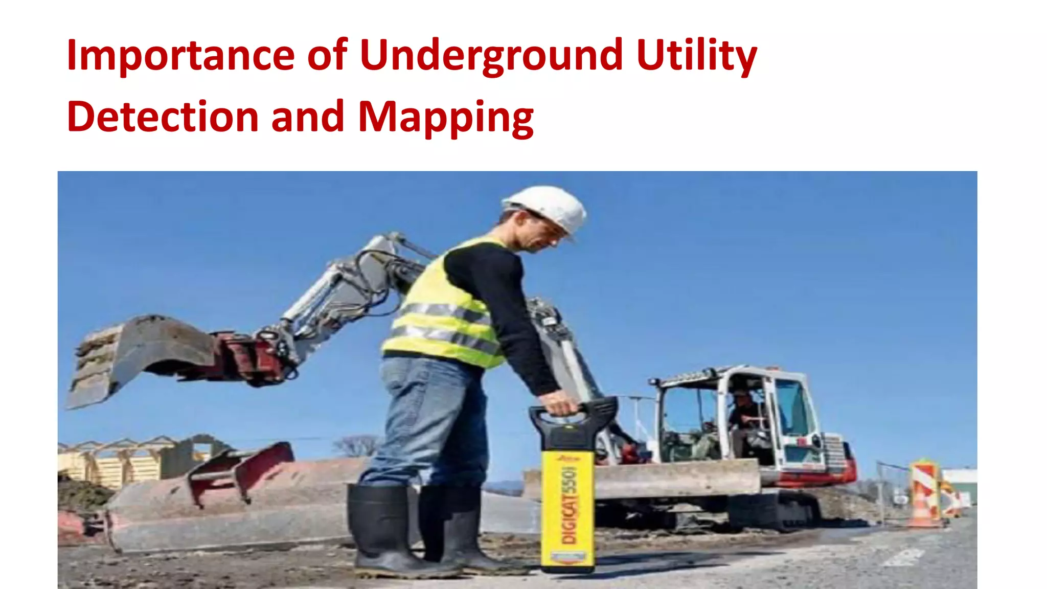 Importance of underground utility detection and mapping | PDF