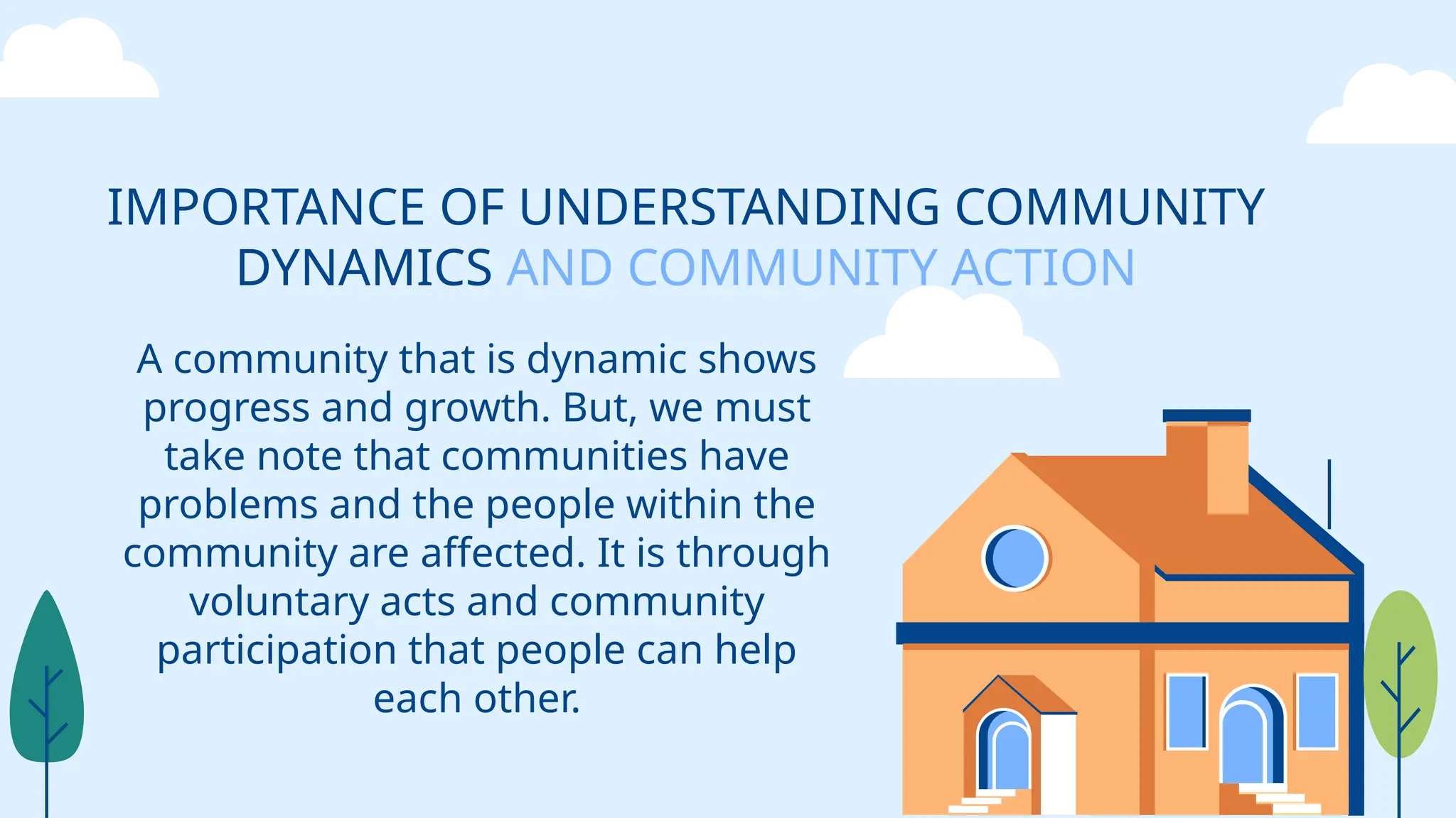 Importance of Understanding Community Dynamics and Community Action.pptx