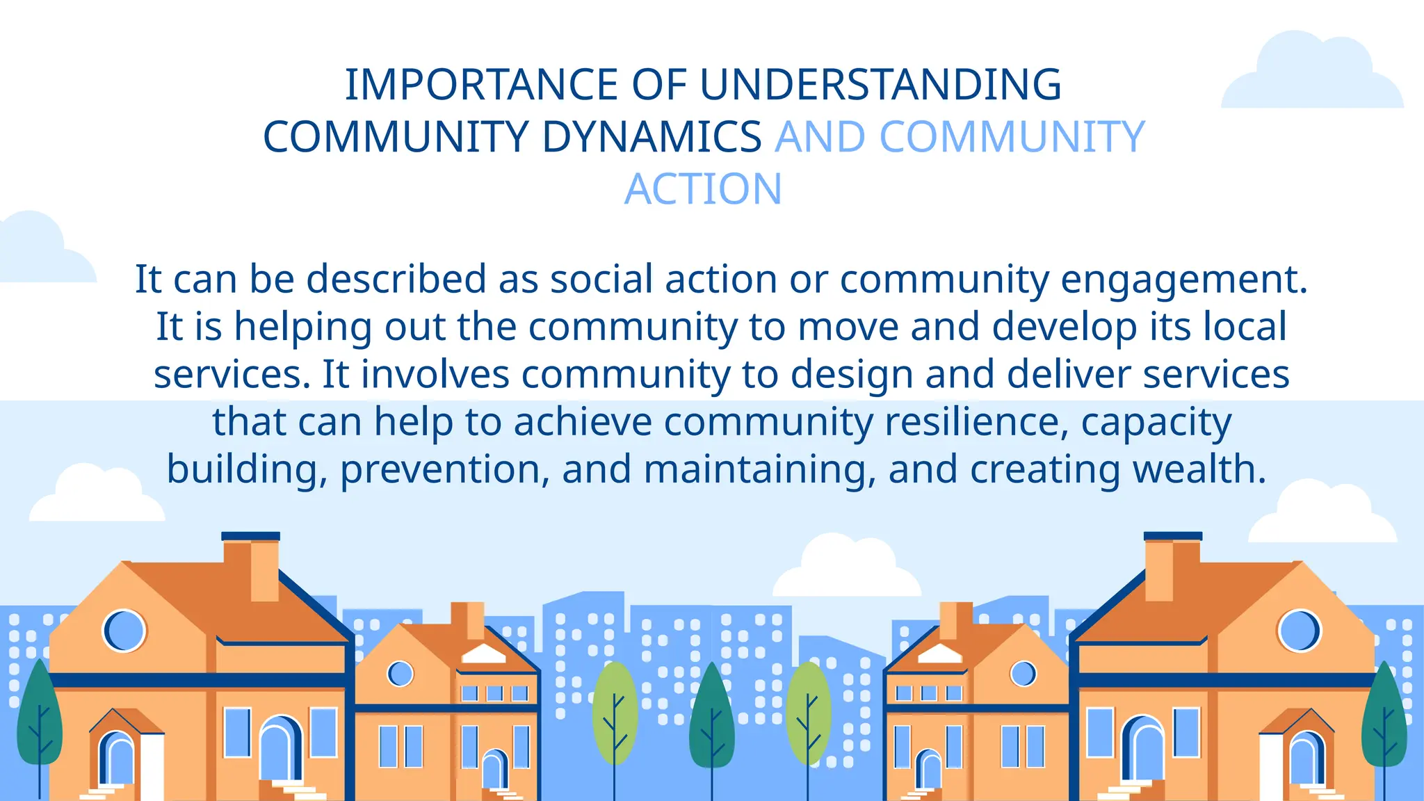Importance of Understanding Community Dynamics and Community Action.pptx