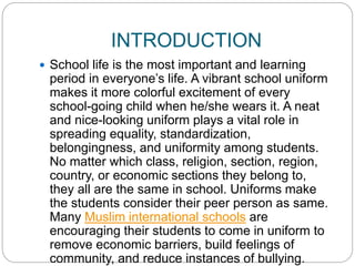 Importance of uniform in school | PPTX