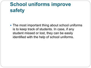 Importance of uniform in school | PPTX